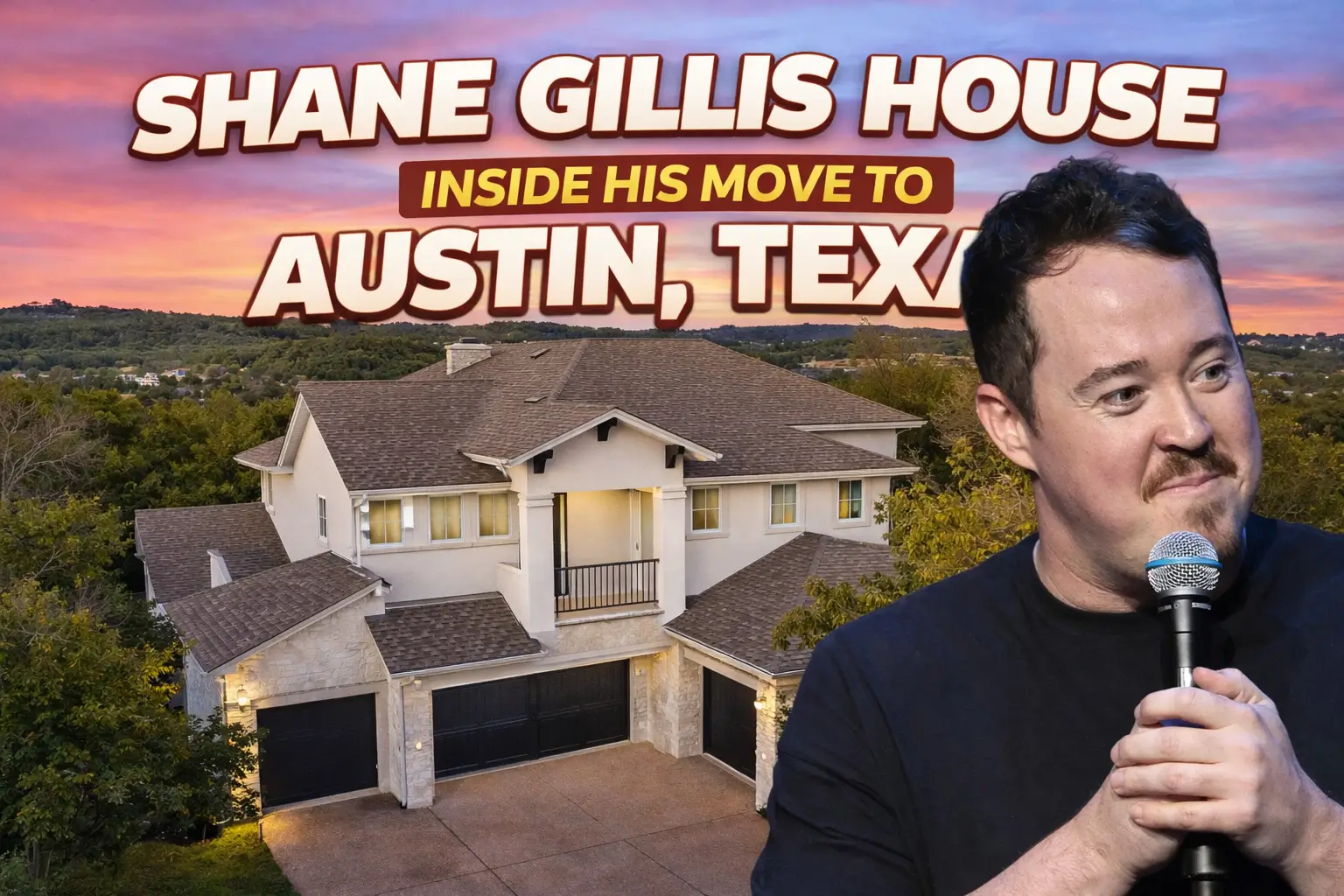 Shane Gillis House: Inside His Move to Austin, Texas - NylaHome